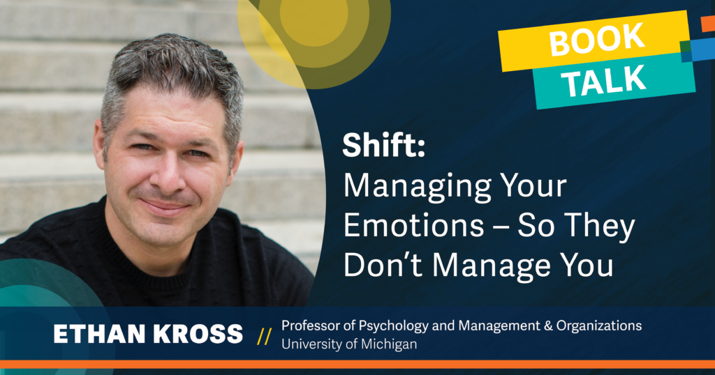 Shift: Managing Your Emotions – So They Don't Manage You - Center for ...