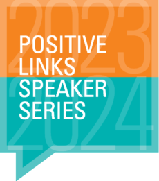 Positive Links Speaker Series - Center for Positive Organizations ...